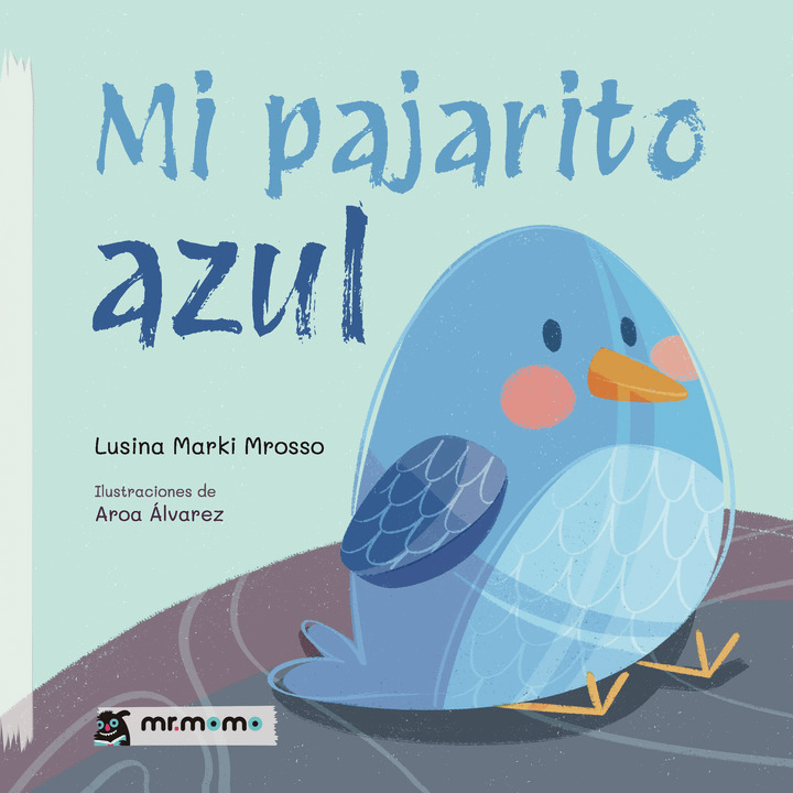 Mi pajarito azul -libro de Hna. Lusina-